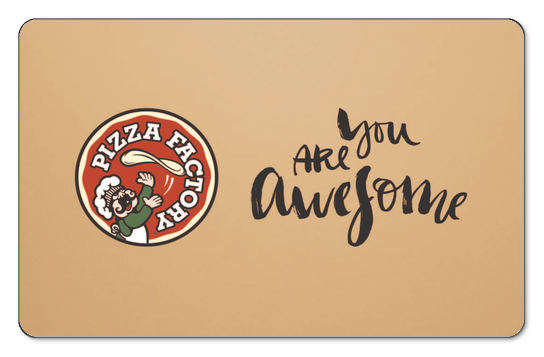 Pizza Factory | Gift Cards